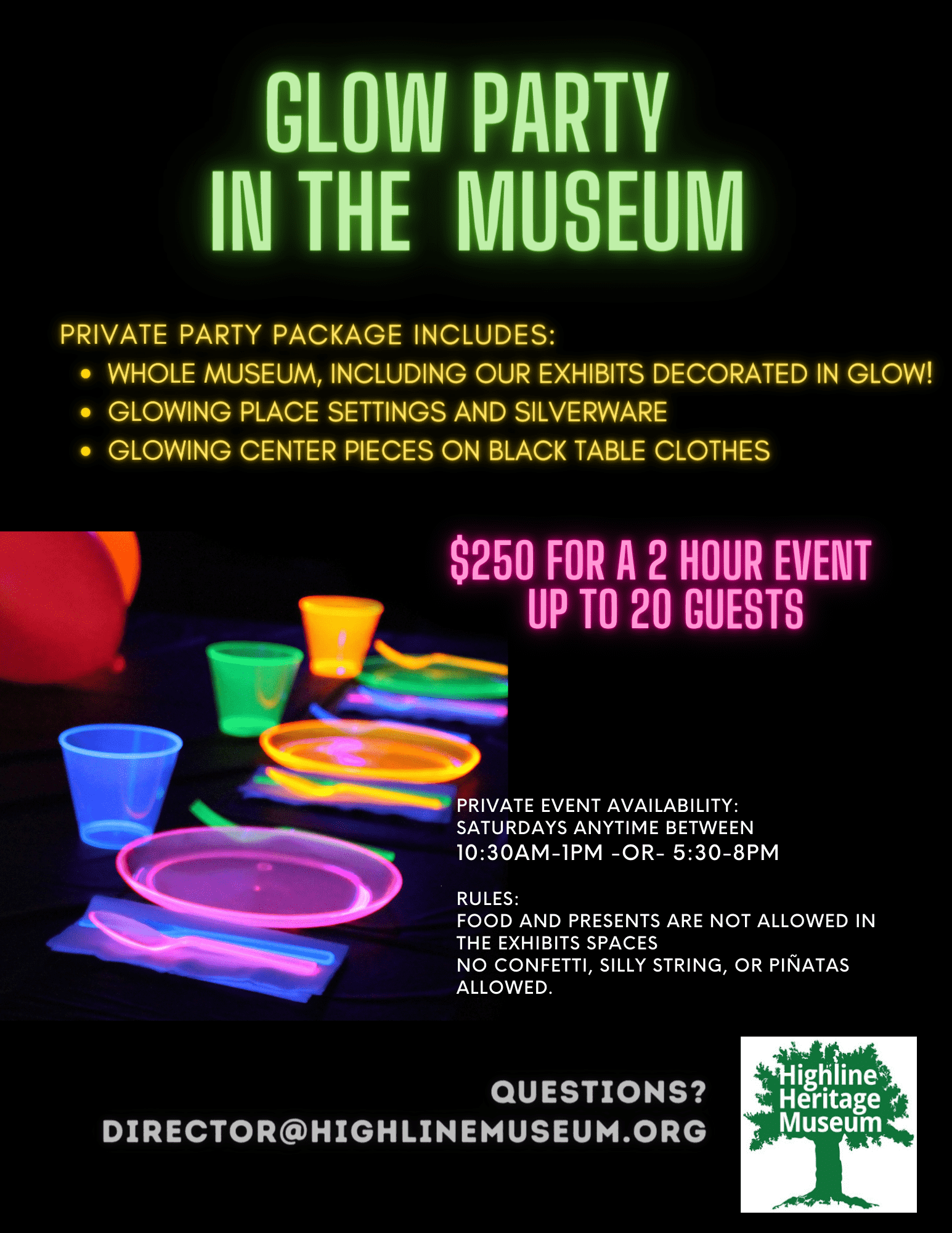 Rent the Museum for a Glow Party! - Highline Heritage Museum